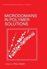 Microdomains in Polymer Solutions | Springer Nature Link (formerly ...