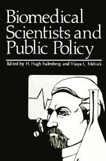 Biomedical Scientists and Public Policy | SpringerLink