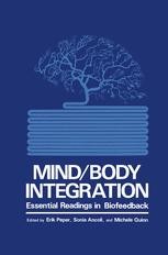 Mind/Body Integration: Essential Readings in Biofeedback | SpringerLink