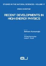 Recent Developments in High-Energy Physics | SpringerLink