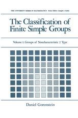 The Classification of Finite Simple Groups: Volume 1: Groups of Noncharacteristic 2 Type ...