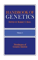 Handbook of Genetics: Volume 4 Vertebrates of Genetic Interest ...