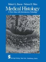 Medical Histology: A Text-Atlas with Introductory Pathology | SpringerLink