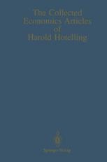 The Collected Economics Articles of Harold Hotelling | Springer Nature ...