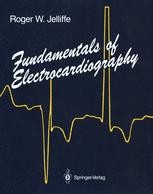 Fundamentals of Electrocardiography | SpringerLink