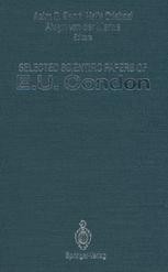 Selected Scientific Papers of E.U. Condon | SpringerLink