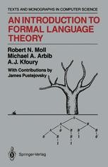 An Introduction to Formal Language Theory | Springer Nature Link ...