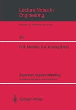 Japanese Supercomputing: Architecture, Algorithms, and Applications | SpringerLink