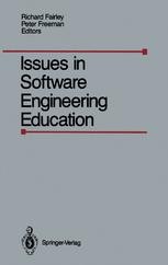 Issues in Software Engineering Education: Proceedings of the 1987 SEI ...