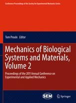 Mechanics of Biological Systems and Materials, Volume 2: Proceedings of ...