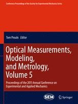 Optical Measurements, Modeling, and Metrology, Volume 5: Proceedings of ...