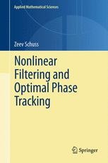 Nonlinear Filtering and Optimal Phase Tracking | SpringerLink