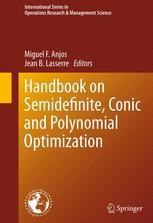 Handbook on Semidefinite, Conic and Polynomial Optimization | SpringerLink