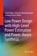 Low Power Design with High-Level Power Estimation and Power-Aware ...