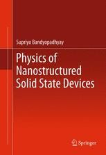 Physics of Nanostructured Solid State Devices | SpringerLink