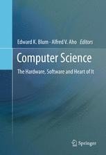 Computer Science: The Hardware, Software and Heart of It | SpringerLink