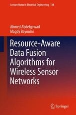 Resource-Aware Data Fusion Algorithms for Wireless Sensor Networks | SpringerLink