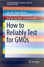 How to Reliably Test for GMOs | Springer Nature Link (formerly ...