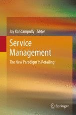 Service Management: The New Paradigm in Retailing | SpringerLink