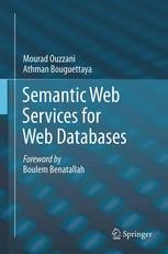 Semantic Web Services for Web Databases | SpringerLink
