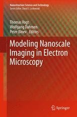 Modeling Nanoscale Imaging in Electron Microscopy | Springer Nature Link (formerly SpringerLink)