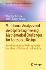 Variational Analysis and Aerospace Engineering: Mathematical Challenges ...