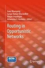 Routing in Opportunistic Networks | SpringerLink