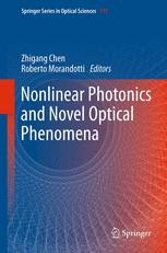 Nonlinear Photonics and Novel Optical Phenomena | SpringerLink