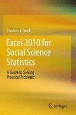 Excel 2010 for Social Science Statistics: A Guide to Solving Practical Problems | SpringerLink