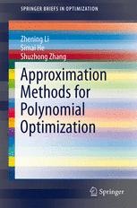 Approximation Methods for Polynomial Optimization: Models, Algorithms ...