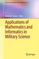 Applications of Mathematics and Informatics in Military Science ...