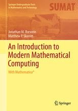 An Introduction to Modern Mathematical Computing: With Mathematica ...