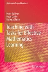 Teaching with Tasks for Effective Mathematics Learning | SpringerLink