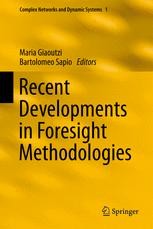 Recent Developments in Foresight Methodologies | SpringerLink