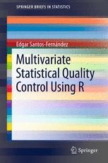 Multivariate Statistical Quality Control Using R | SpringerLink