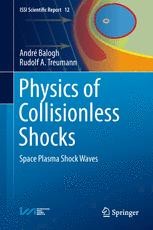 Physics of Collisionless Shocks: Space Plasma Shock Waves | SpringerLink