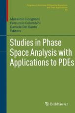 Studies in Phase Space Analysis with Applications to PDEs | SpringerLink