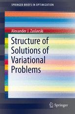 Structure of Solutions of Variational Problems | SpringerLink