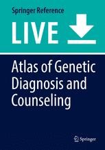 Atlas of Genetic Diagnosis and Counseling | Springer Nature Link