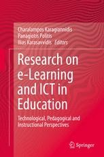 Research on e-Learning and ICT in Education: Technological, Pedagogical ...