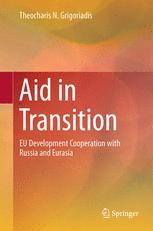 Aid in Transition: EU Development Cooperation with Russia and Eurasia ...