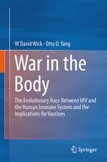 War in the Body: The Evolutionary Arms Race Between HIV and the Human ...