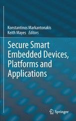 Secure Smart Embedded Devices, Platforms and Applications | SpringerLink