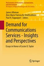 Demand for Communications Services – Insights and Perspectives: Essays ...