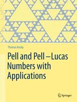 Pell and Pell–Lucas Numbers with Applications | SpringerLink