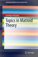 Topics in Matroid Theory | Springer Nature Link