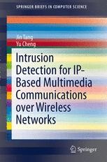 Intrusion Detection for IP-Based Multimedia Communications over ...