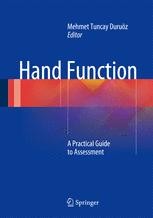 Hand Function: A Practical Guide to Assessment | SpringerLink