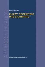 Fuzzy Geometric Programming | SpringerLink
