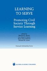 Learning to Serve: Promoting Civil Society Through Service Learning ...